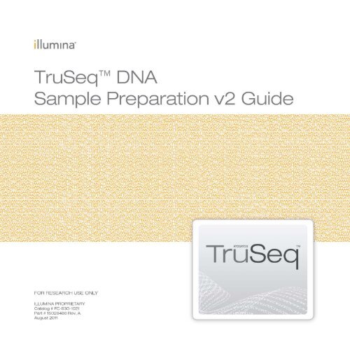 TruSeq DNA Sample Prep Kit v2 - Centre for Genomic Sciences