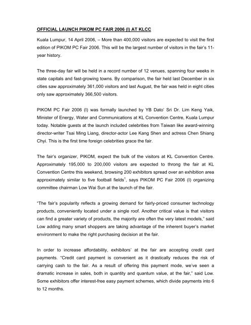 OFFICIAL LAUNCH PIKOM PC FAIR 2006 (I) AT KLCC Kuala ...