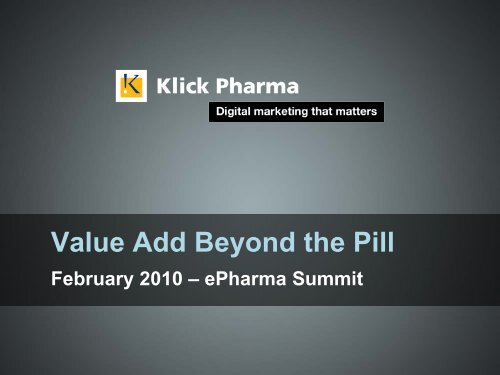 Value Add Beyond the Pill - IIR