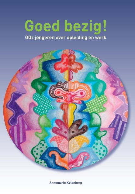 Goed bezig! - Landelijk Platform GGz