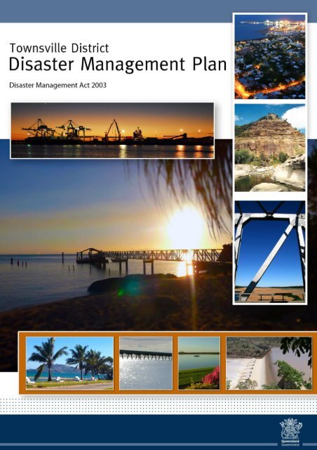 Townsville District Disaster Management Plan - Queensland Police ...