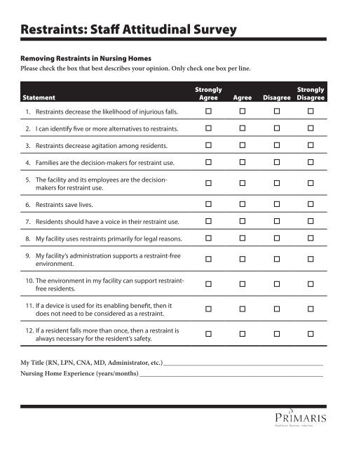 Restraints: Staff Attitudinal Survey - Primaris