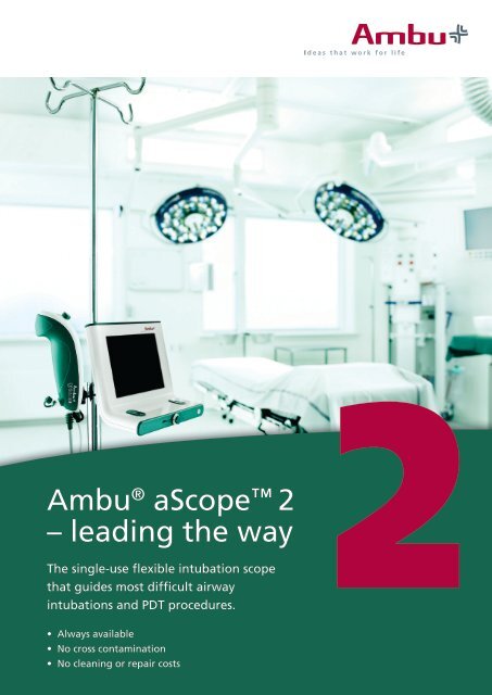 Ambu® aScope™ 2 – leading the way