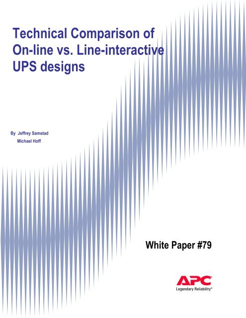 Technical comparison of On-line vs. Line-interactive UPS designs