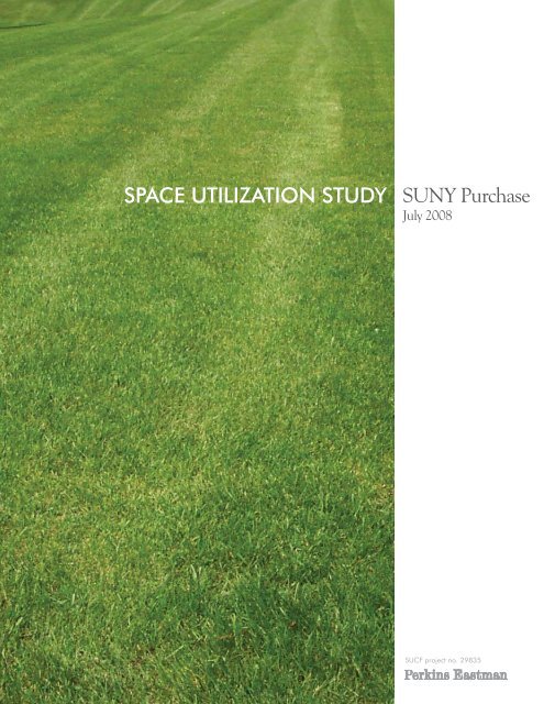 SUNY Purchase_Entire Report July 2008 - Purchase College