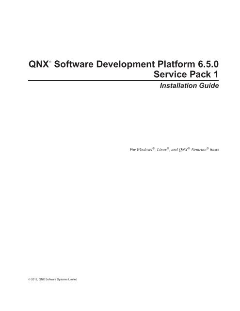 QNX Software Development Platform Installation Guide [6.5.0 SP1]