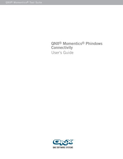 Phindows Connectivity Tool User's Guide - QNX Software Systems