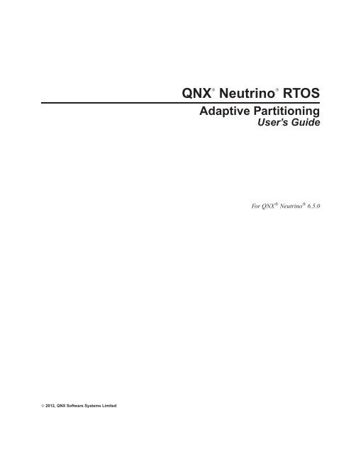 Adaptive Partitioning User's Guide - QNX Software Systems
