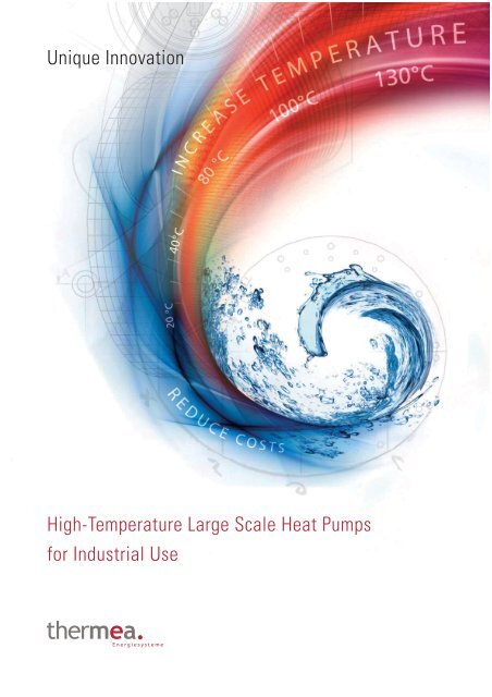 High-Temperature Large Scale Heat Pumps for Industrial Use ...