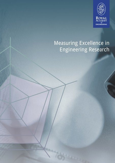 Measuring Excellence in Engineering Research - Royal Academy of ...