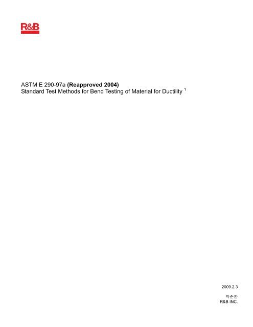 ASTM E 290-97a (Reapproved 2004) Standard Test Methods for ...