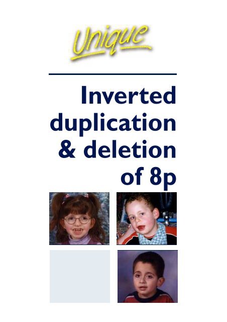 Inverted duplication & deletion of 8p - Unique - The Rare ...