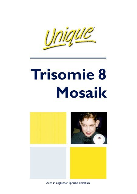 Trisomy 8 mosaicism German FTNW.pub - Unique - The Rare ...