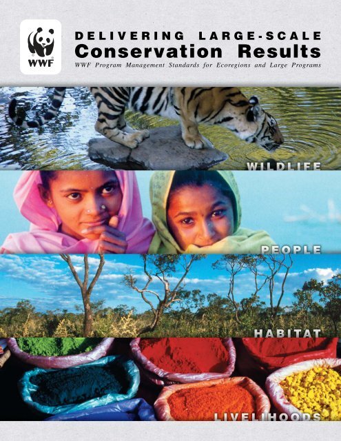 DELIVERING LARGE-SCALE Conservation Results - WWF