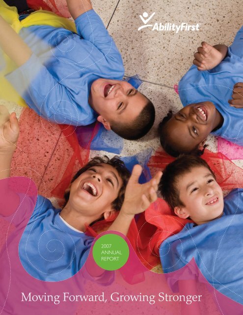 Moving Forward, Growing Stronger - AbilityFirst
