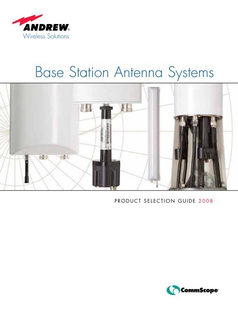 2008 Andrew Corp. Base Station Antenna Systems Product ...