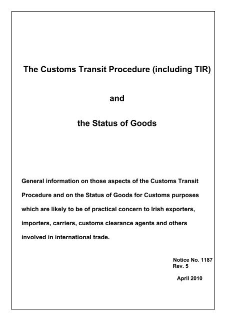 The Customs Transit Procedure (including TIR) - Revenue ...