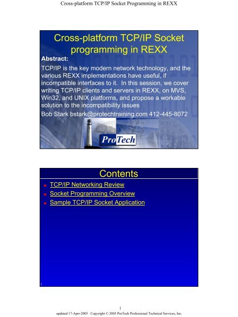 Cross-platform TCP/IP Socket programming in REXX Contents Cross-platform TCP/IP Socket programming in REXX Contents