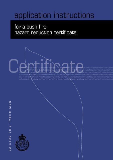 application for a Bush Fire Hazard Reduction Certificate