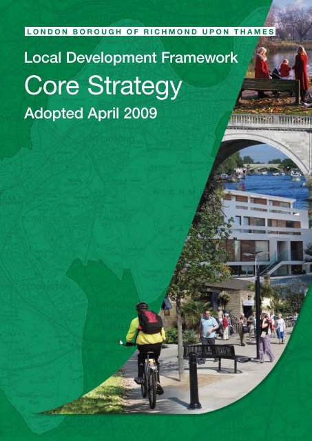 Core Strategy - London Borough of Richmond upon Thames