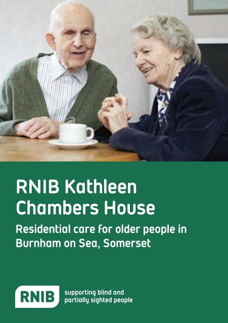 RNIB Kathleen Chambers House leaflet (PDF)
