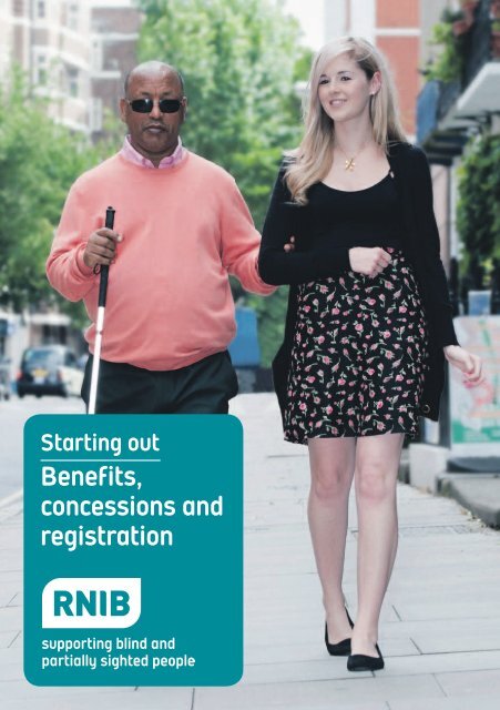 The benefits of registering as blind or partially sighted - RNIB