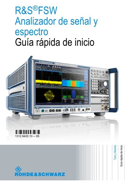 R&SÂ®FSW Analizador de seÃ±al y espectro ... - Rohde & Schwarz