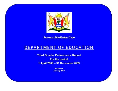 Third Quarter Performance Report for the period 1 April to 31 ...