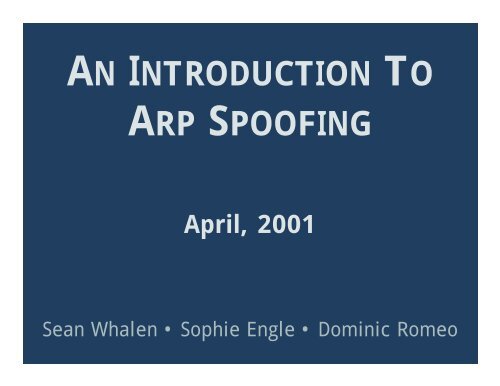 AN INTRODUCTION TO ARP SPOOFING - Leet Upload