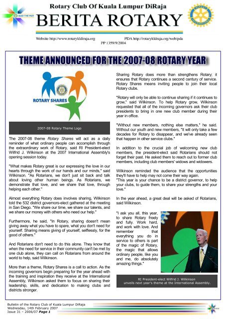 theme announced for the 2007-08 rotary year - Rotary Club of Kuala ...