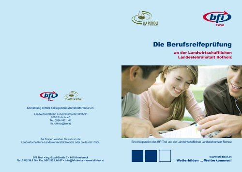 Die Berufsreifeprüfung - LLA Rotholz Die Berufsreifeprüfung - LLA Rotholz