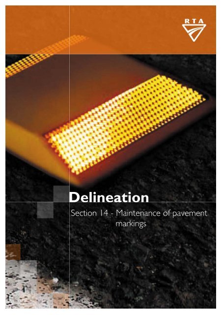 Delineation - Section 14 Maintenance of pavement markings - RTA