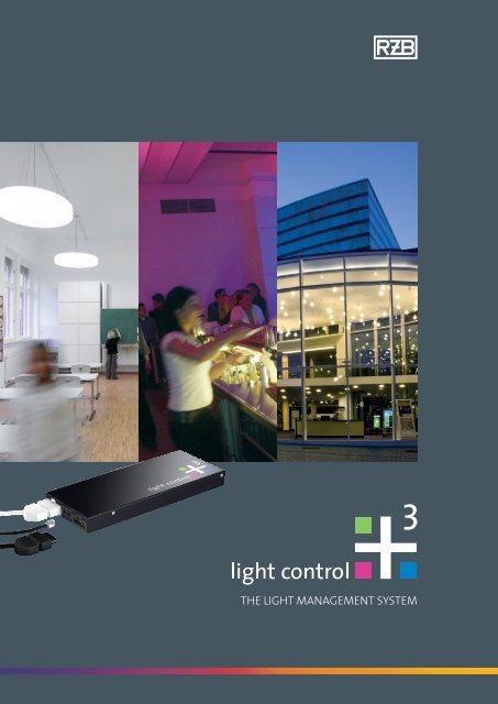 The LighT ManageMenT SySTeM - RZB