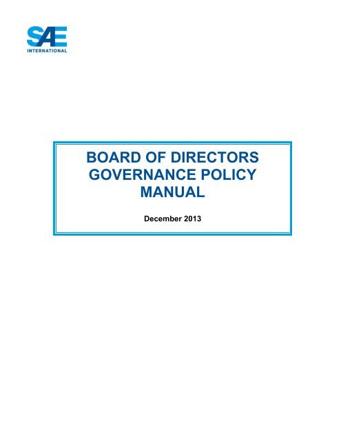 board of directors governance policy manual - SAE International
