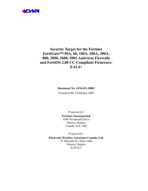 Security Target for the Fortinet FortiGateâ ¢-50A ... - Common Criteria