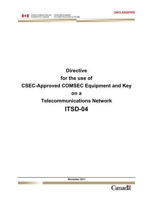 Directive for the use of CSEC-Approved COMSEC Equipment and Key