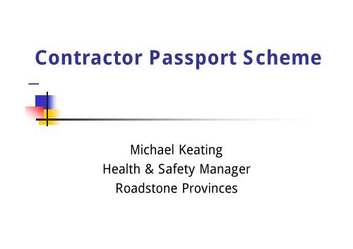 Contractor Passport Scheme â - Safequarry.com
