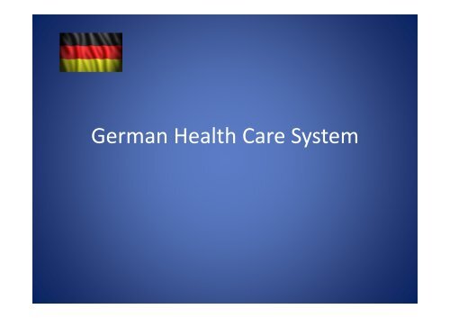 Presentation: German Health Care System