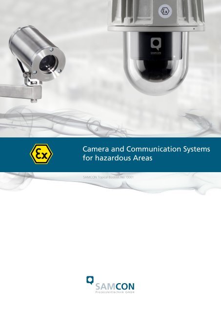 Camera and Communication Systems for hazardous Areas - SAMCON