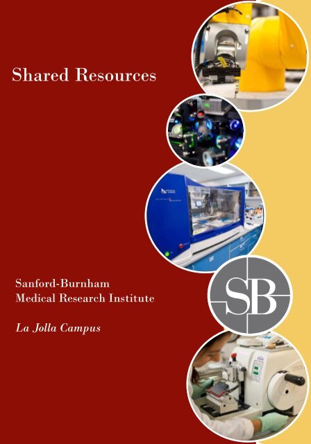 Shared Resources - Sanford-Burnham Medical Research Institute Shared Resources - Sanford-Burnham Medical Research Institute