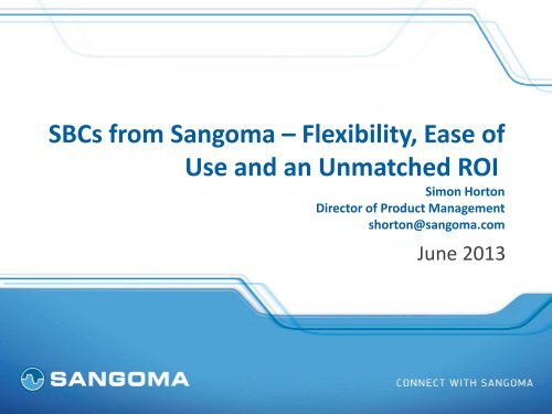 Download Presentation - Sangoma