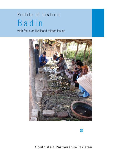 Badin layout:Layout 1.qxd - South Asia Partnership Pakistan