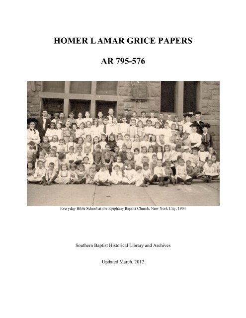 Homer Lamar Grice Papers - Southern Baptist Historical Library ...