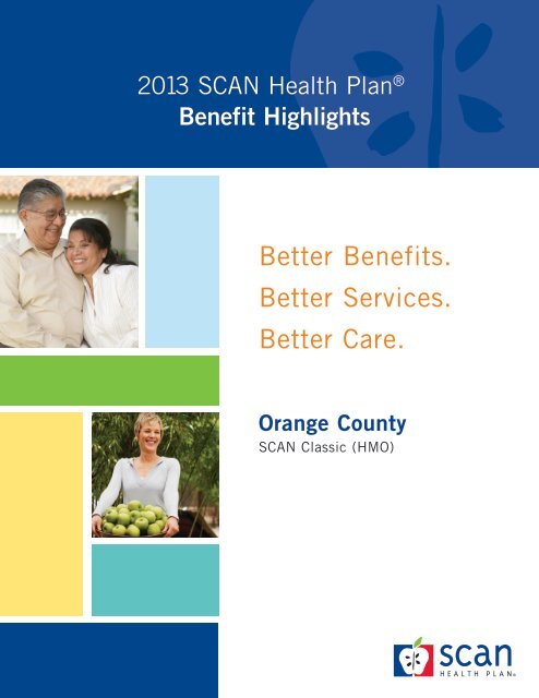 Benefit Highlights - SCAN Health Plan