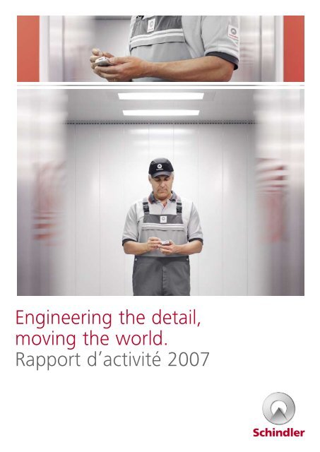 Engineering moving the Engineering the detail ... - Schindler Group