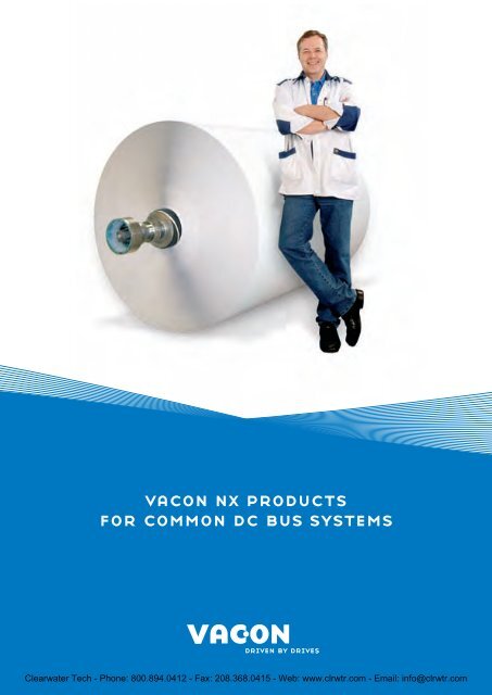 Vacon NX Series Products For Common DC Bus Systems