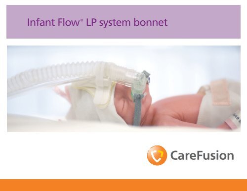 Infant Flow LP SiPAP Bonnet User Guide - CareFusion