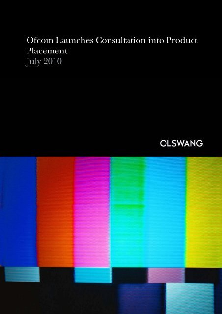 Ofcom Launches Consultation into Product Placement ... - Olswang