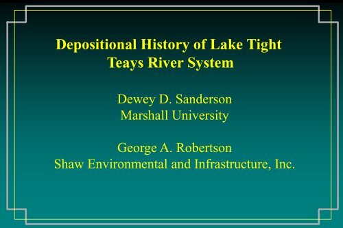 Teays River System - Marshall University
