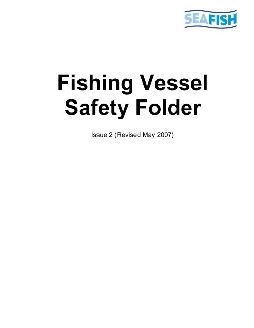 Fishing Vessel Safety Folder - Seafish